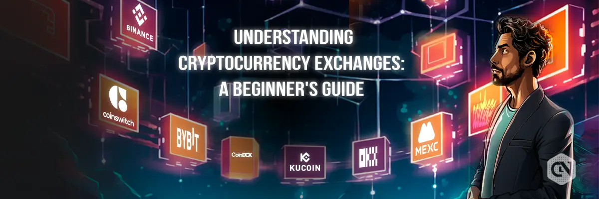 Explore Crypto Exchanges: Learn from Our Beginner's Guide
