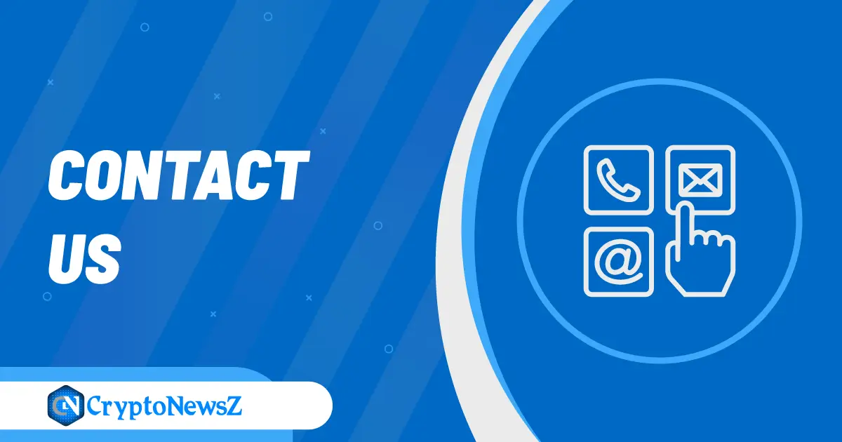 Find Out the Information to Contact Us | CryptoNewsZ